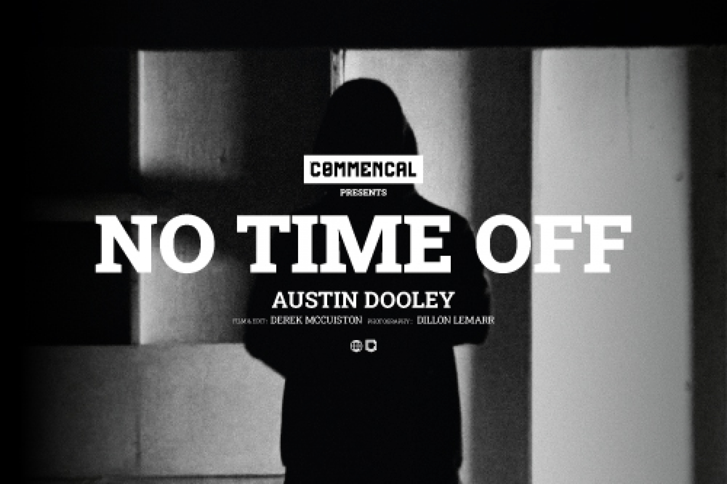 COMMENCAL NEWS NO-TIME-OFF-Austin-Dooley